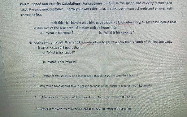 Solved Part 2 - Speed and Velocity Calculations: For | Chegg.com
