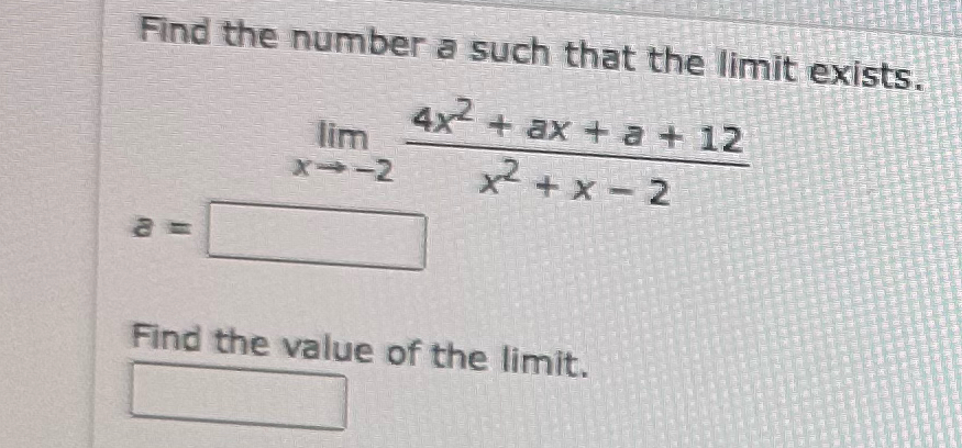 Solved Find the number a such that the limit | Chegg.com