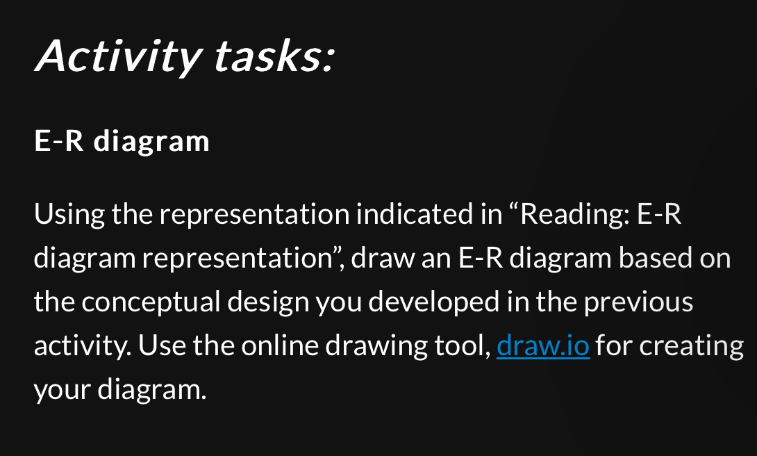 Solved Activity tasks:E-R diagramUsing the representation | Chegg.com