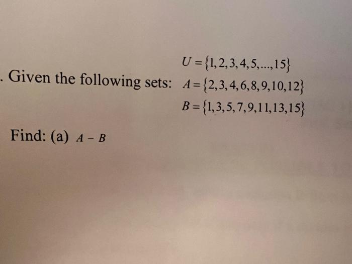 Solved Given the following sets: | Chegg.com