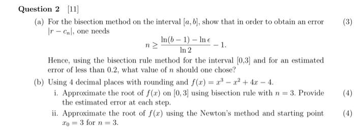 Solved (a) For the bisection method on the interval [a,b], | Chegg.com
