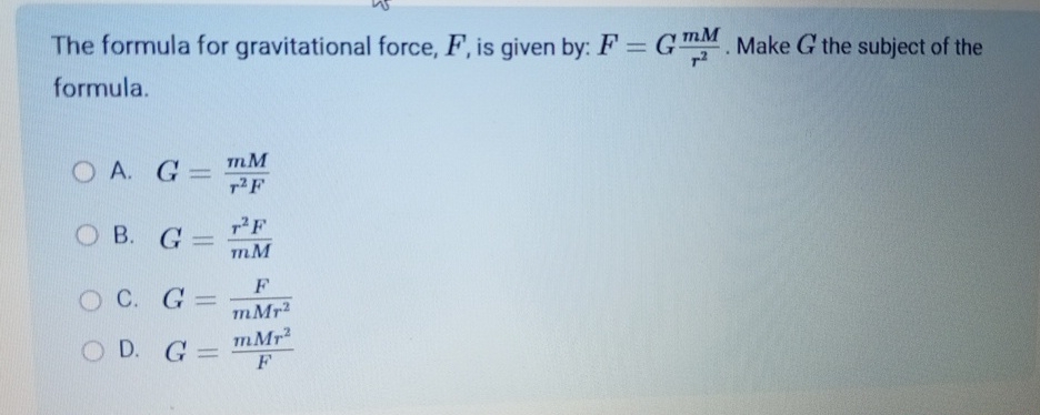 Solved The formula for gravitational force, F, ﻿is given by: | Chegg.com