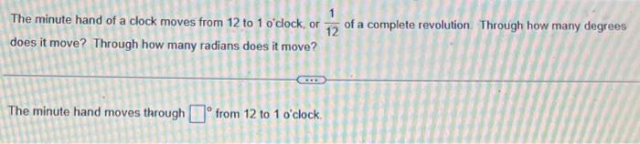 Solved The minute hand of a clock moves from 12 to 1 | Chegg.com