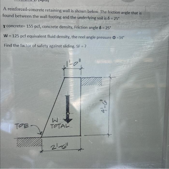 Solved A reinforced-concrete retaining wall is shown below. | Chegg.com