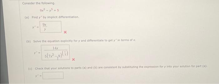 Solved Consider the following. 9x2−y5=5 (a) Find y′ by | Chegg.com