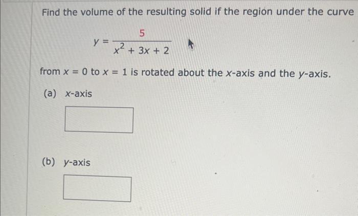 Solved Find the volume of the resulting solid if the region | Chegg.com