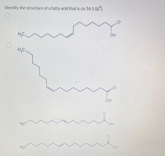 Solved Using common nomenclature, name the following fatty | Chegg.com