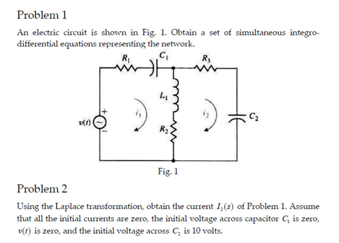 Solved Problem 1An electric circuit is shown in Fig. 1. | Chegg.com
