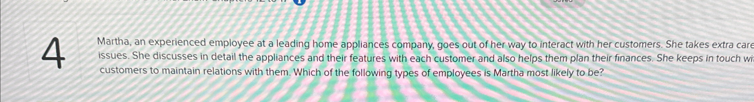 Solved Martha, an experienced employee at a leading home | Chegg.com