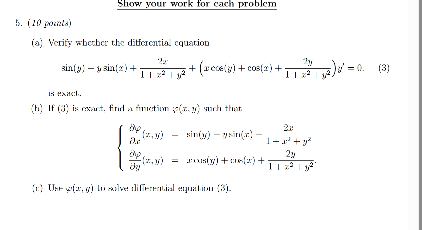 Solved 5. (10 ﻿points) (a) ﻿Verify whether the differential | Chegg.com