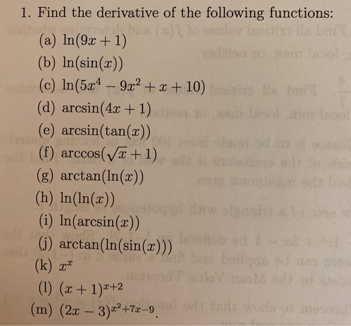 Solved 1. Find the derivative of the following functions: | Chegg.com