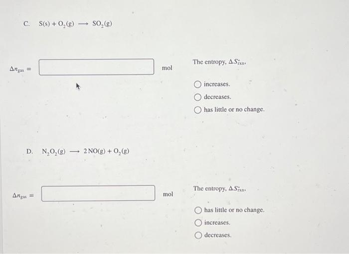 Solved The change in entropy, ΔSfin, is related to the the | Chegg.com