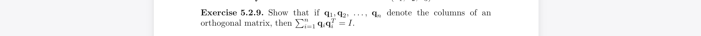 Solved Show that if q1,q2,dots,qn ﻿denote the columns of an | Chegg.com