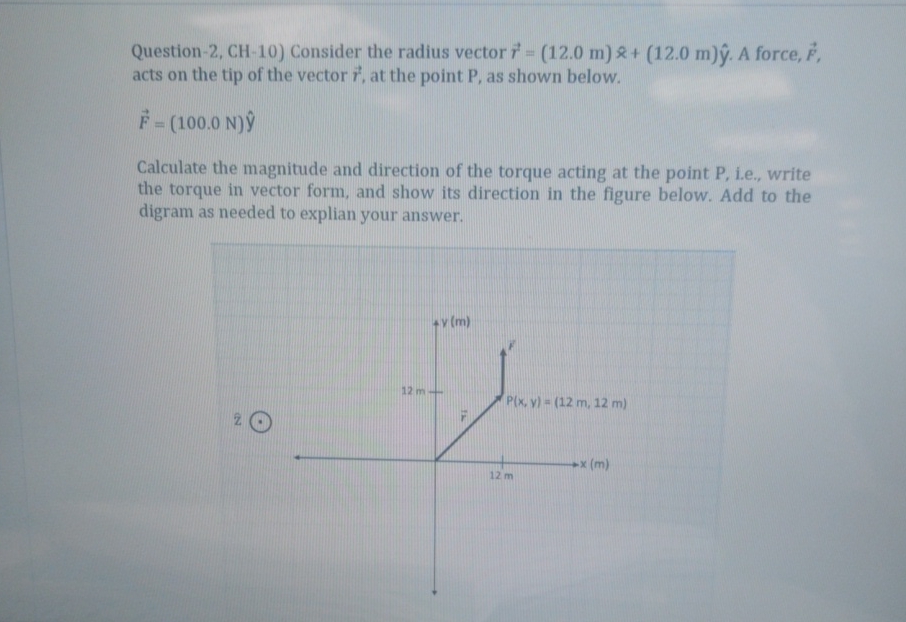 Solved Question-2, ﻿CH-10) ﻿Consider the radius vector | Chegg.com