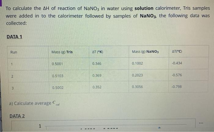 Solved To calculate the AH of reaction of NaNO3 in water | Chegg.com