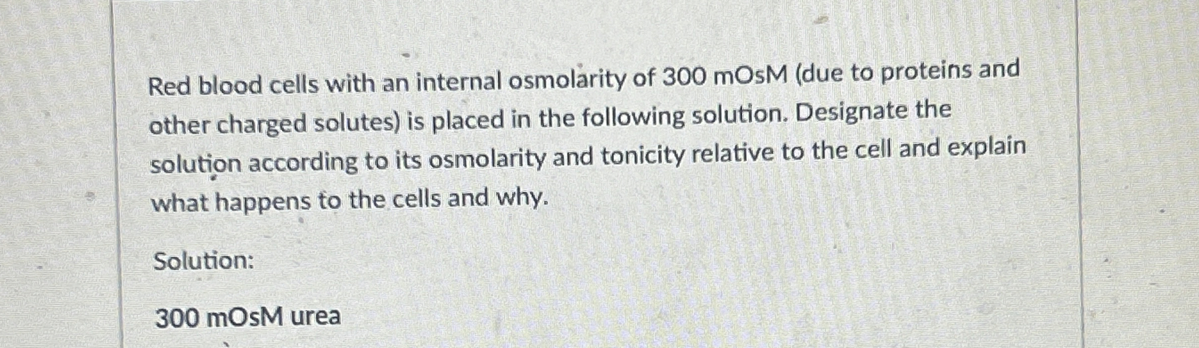 Solved Red blood cells with an internal osmolarity of | Chegg.com
