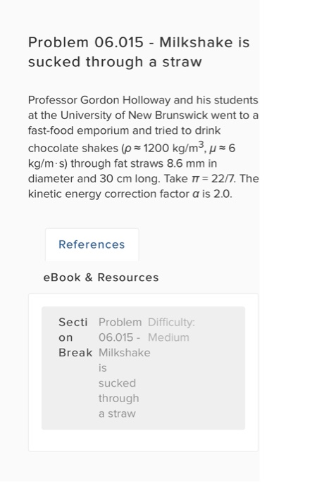 Solved Problem 06.015 - Milkshake is sucked through a straw | Chegg.com