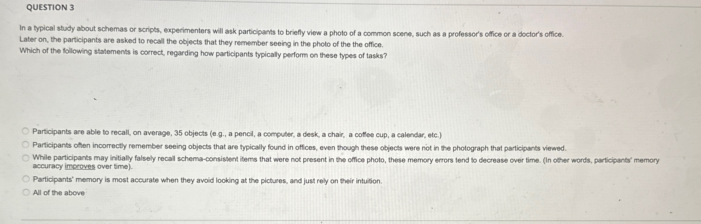 Solved QUESTION 3In a typical study about schemas or | Chegg.com