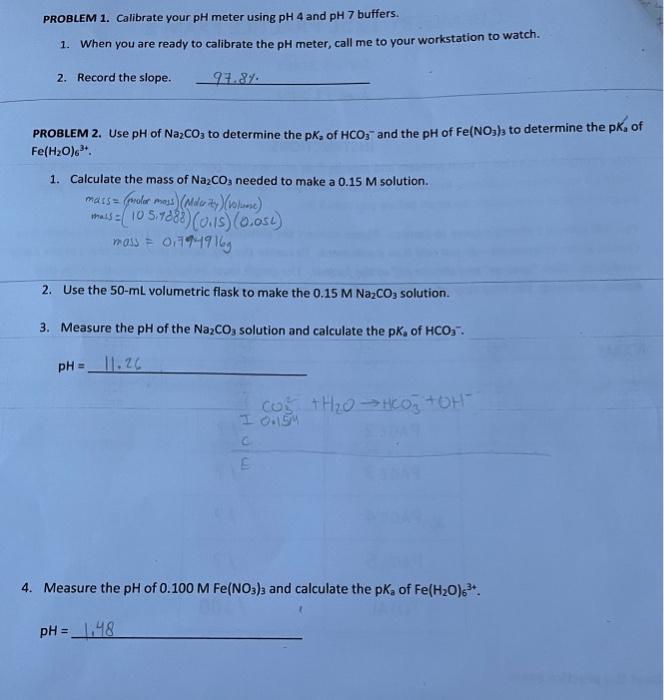 PROBLEM 1. Calibrate your pH meter using pH4 and pH7 | Chegg.com
