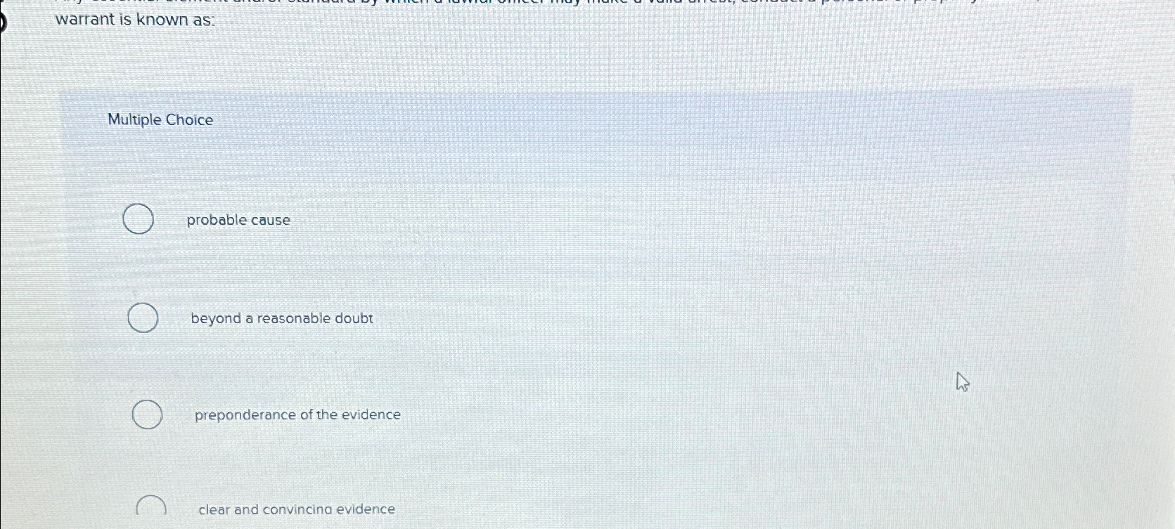 Solved warrant is known as:Multiple Choiceprobable | Chegg.com