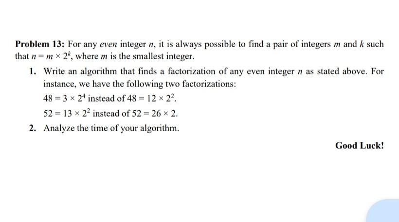 Solved Problem 13: For any even integer n, it is always | Chegg.com