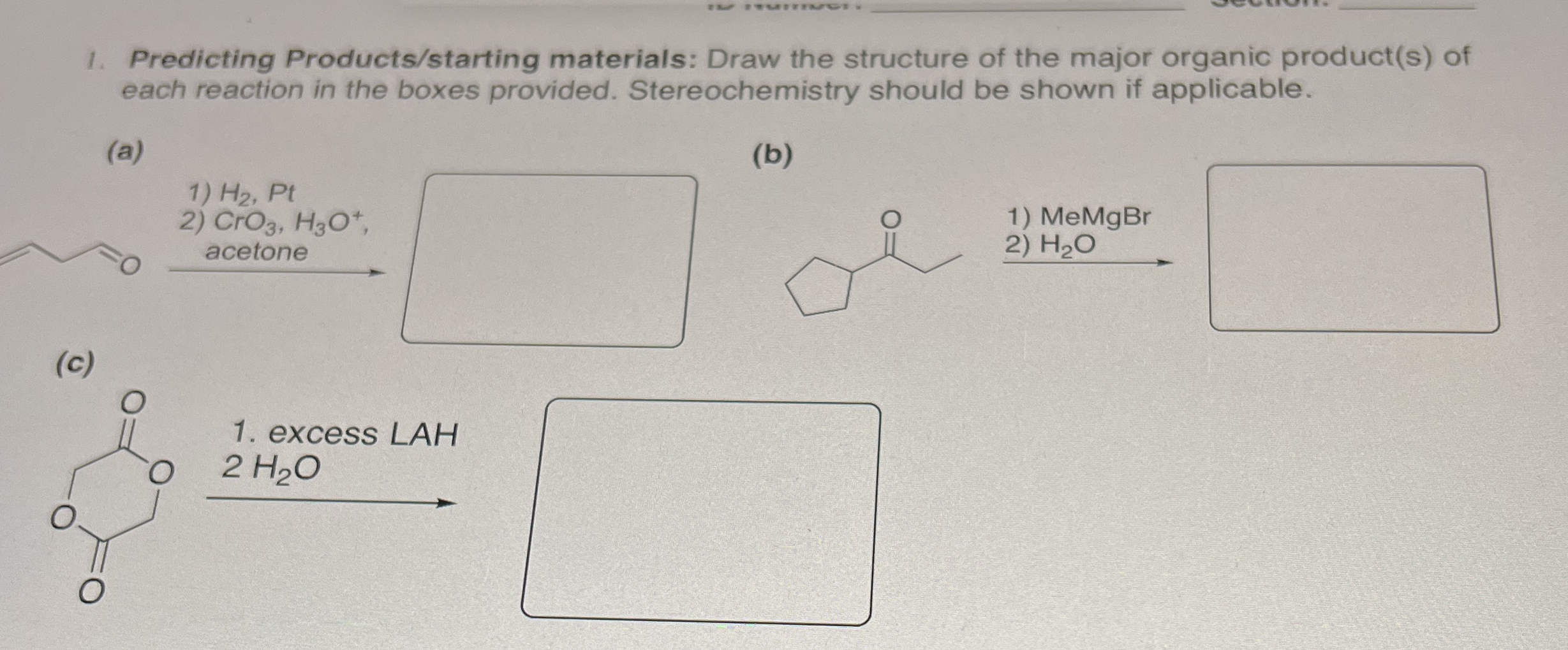Solved Predicting Products/starting materials: Draw the | Chegg.com