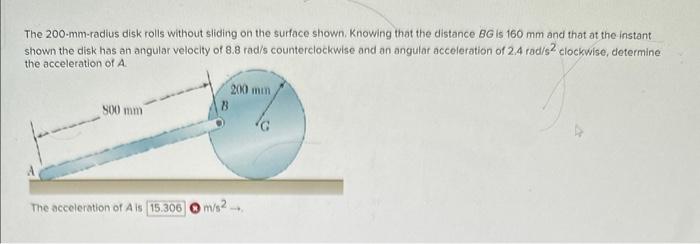 Solved The 200-mm-radius disk rolls without sliding on the | Chegg.com