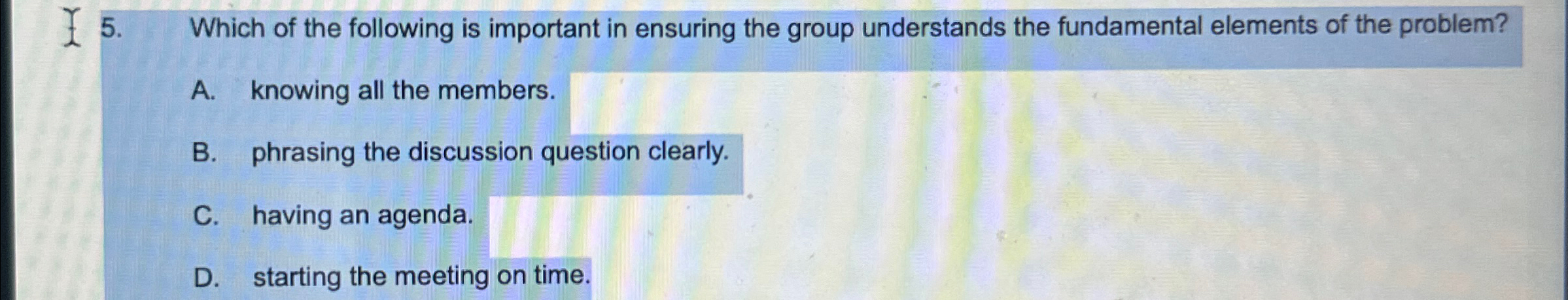 Solved Which of the following is important in ensuring the | Chegg.com