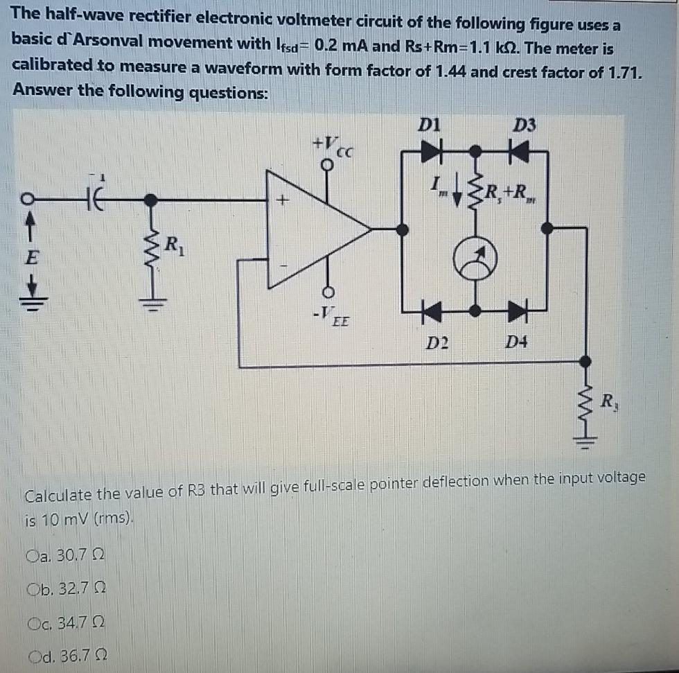 The half-wave rectifier electronic voltmeter circuit | Chegg.com
