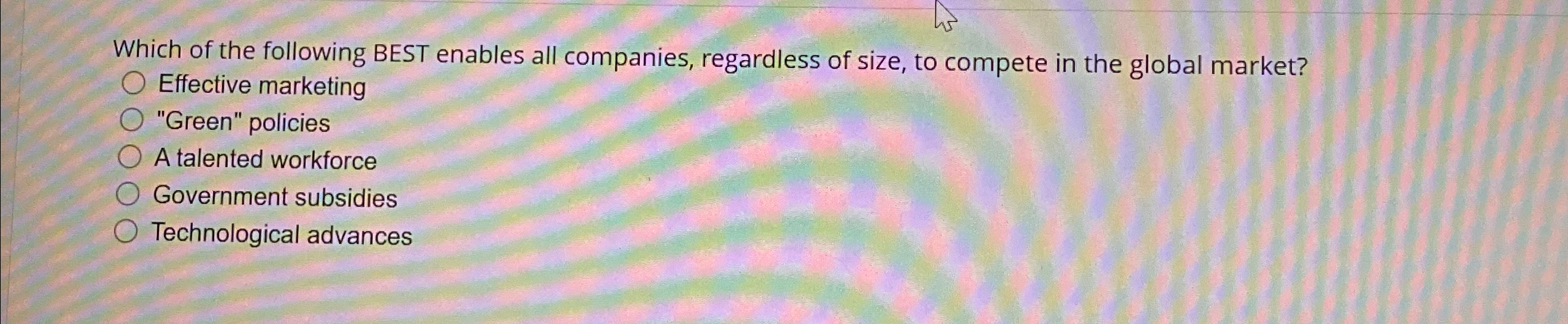 Solved Which of the following BEST enables all companies, | Chegg.com