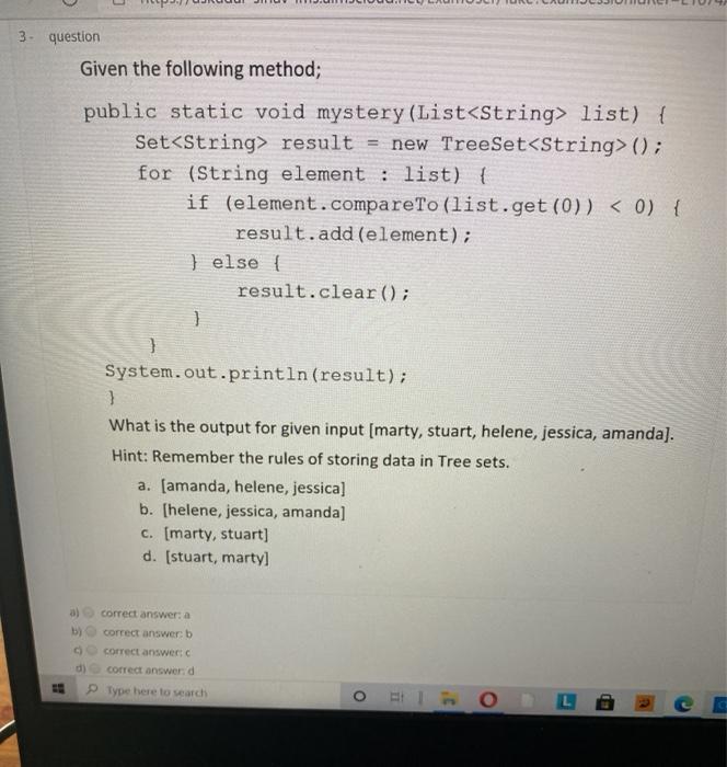 Solved 3- question Given the following method; public static | Chegg.com