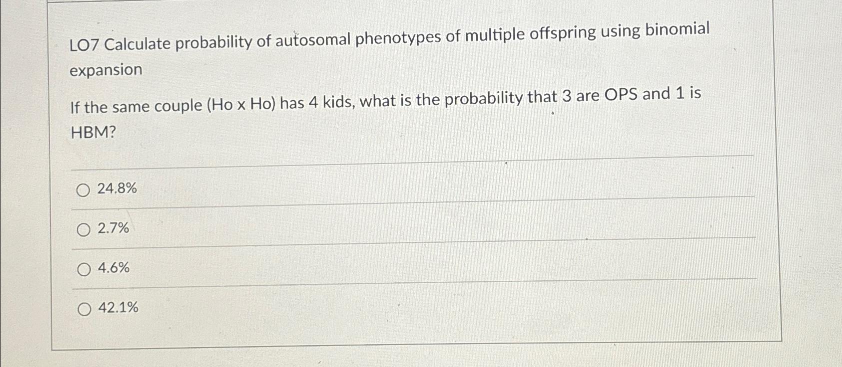 Solved L07 ﻿Calculate probability of autosomal phenotypes of | Chegg.com