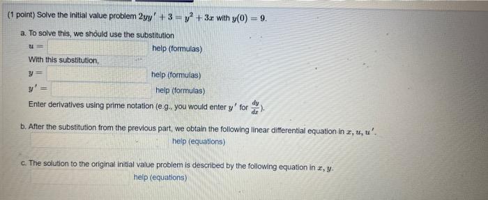 Solved 1 point) Solve the initial value problem 2yy′+3=y2+3x | Chegg.com