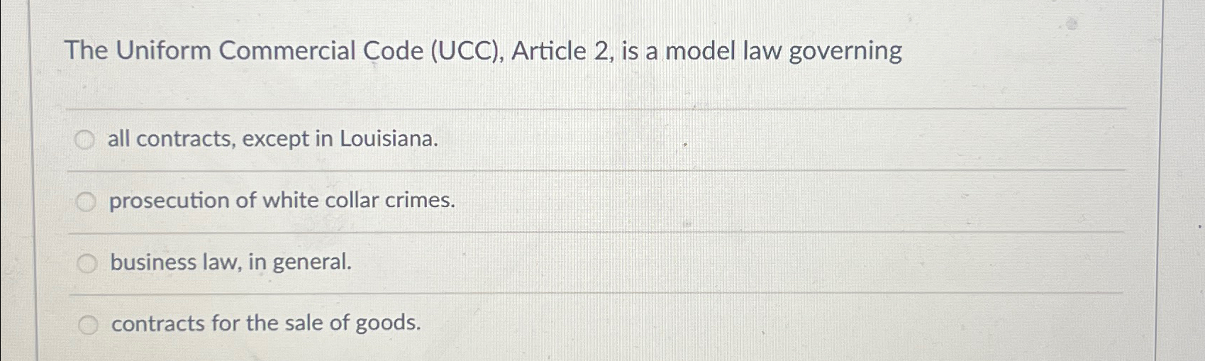 Solved The Uniform Commercial Code (UCC), ﻿Article 2, ﻿is a | Chegg.com
