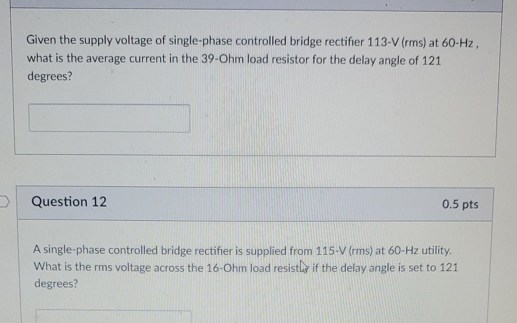 Solved Given the supply voltage of single-phase controlled | Chegg.com