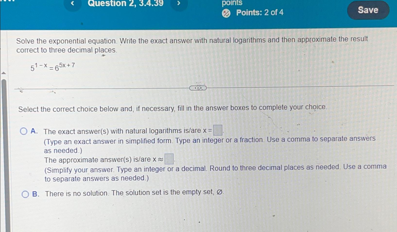 Solved Question 2, 3.4.39pointsPoints: 2 ﻿of 4Solve the | Chegg.com