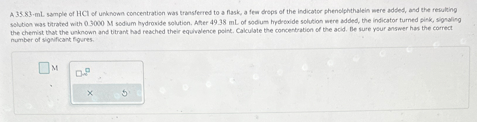 Solved A 35.83- mL ﻿sample of HCl ﻿of unknown concentration | Chegg.com
