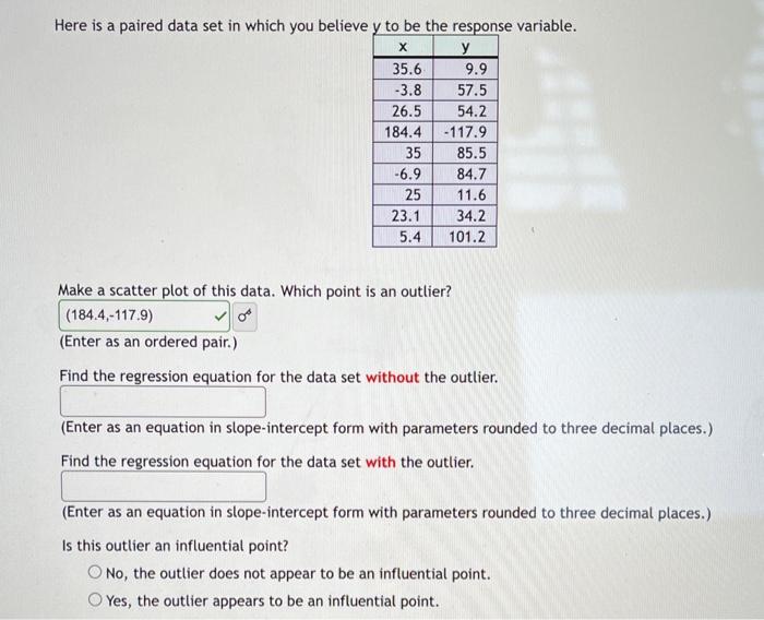 Solved Here is a paired data set in which you believe y to | Chegg.com