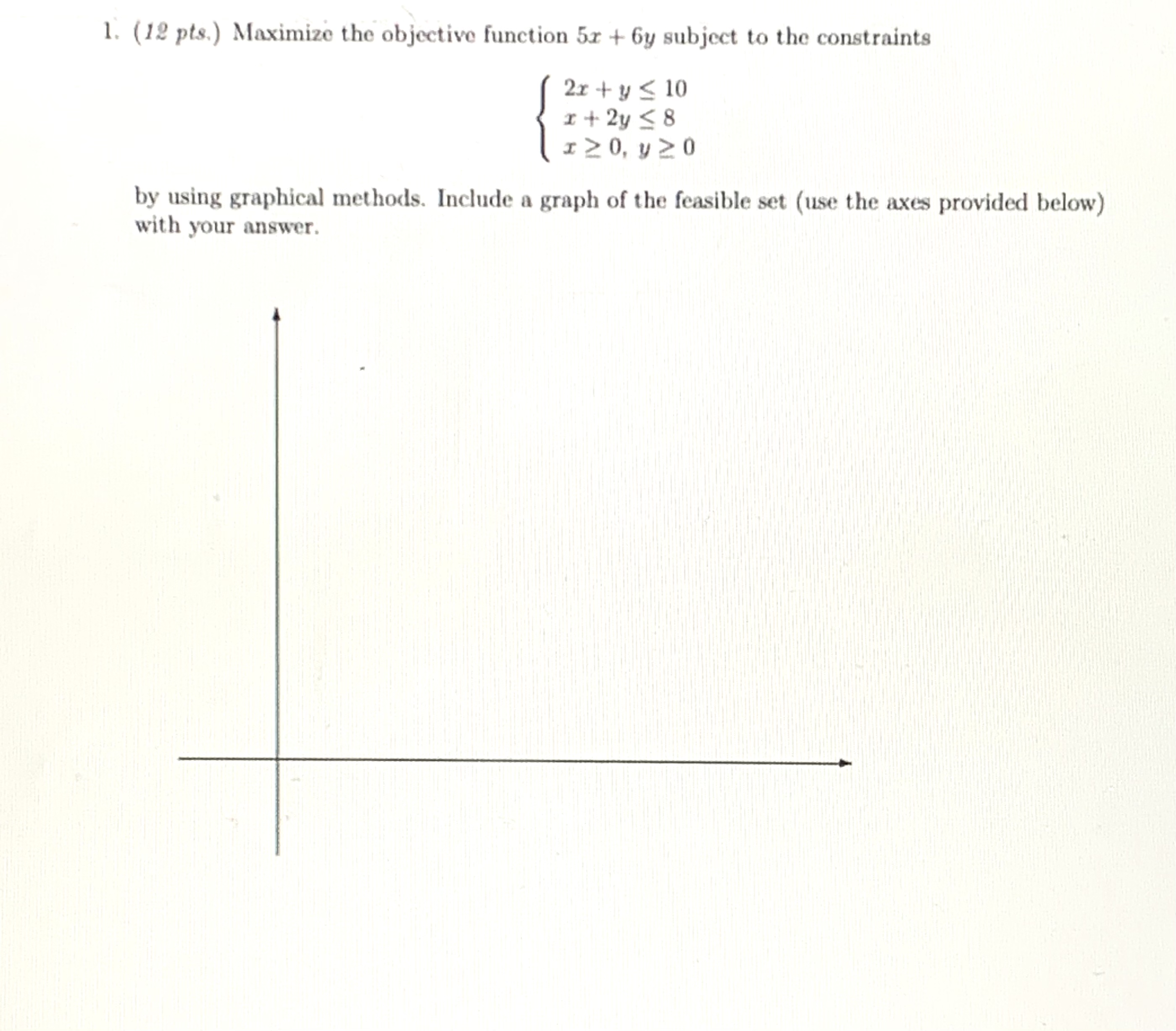 Solved 12 ﻿pts ﻿maximize The Objective Function 5x 6y