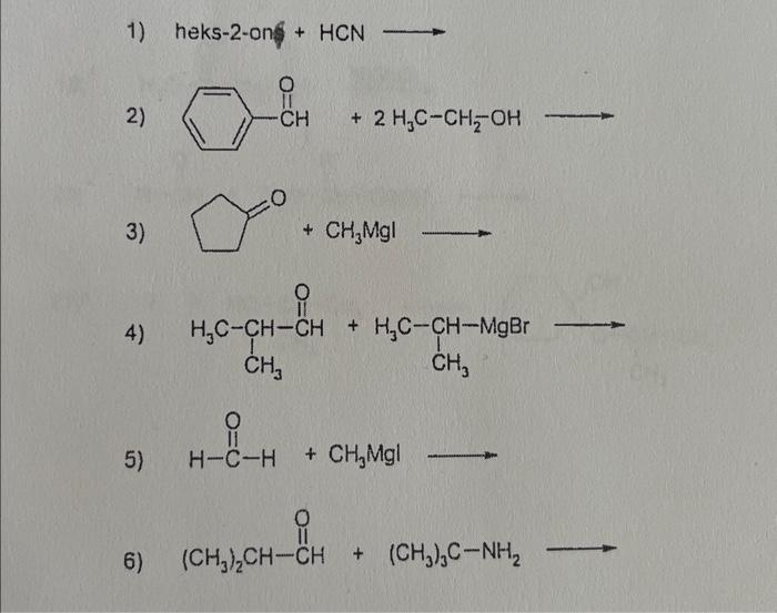 Solved 1) heks-2-on +HCN 2) 3) +CH3MgI 4) 5) 6) | Chegg.com