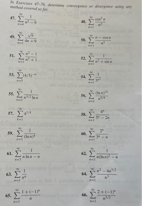 Solved In Exercises 47-76, determine convergence or | Chegg.com