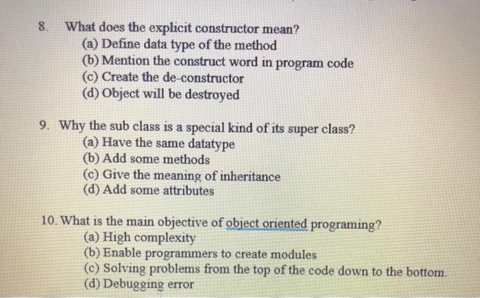 Solved 8 What does the explicit constructor mean? (a) Define | Chegg.com