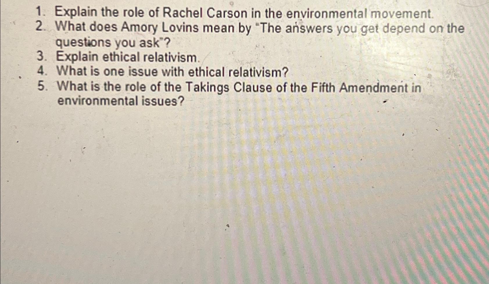 Solved Explain the role of Rachel Carson in the | Chegg.com