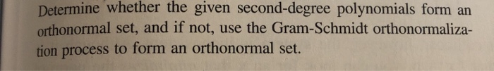 Solved Determine whether the given second-degree polynomials | Chegg.com