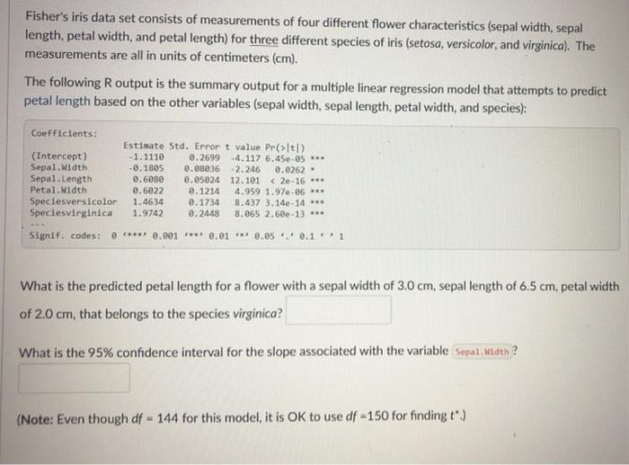 Solved Fisher's iris data set consists of measurements of | Chegg.com