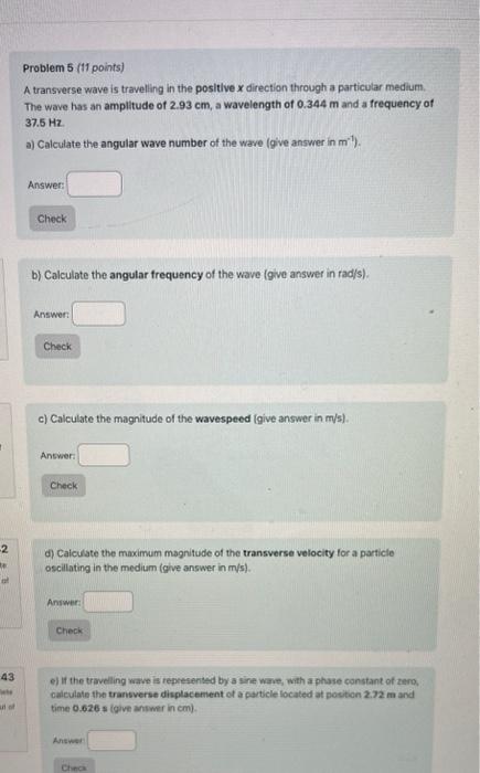 Solved Problem 5 (11 points) A transverse wave is traveling | Chegg.com