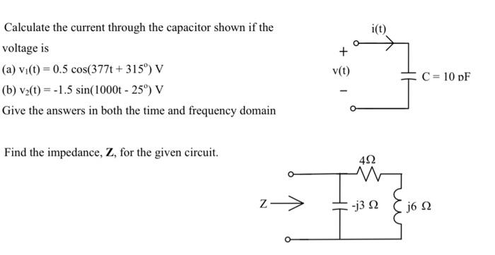 Solved Calculate the current through the capacitor shown if | Chegg.com