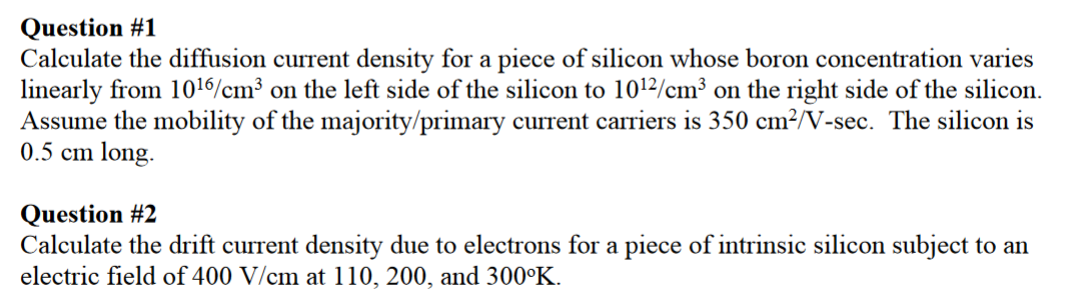 Solved Question #1Calculate the diffusion current density | Chegg.com