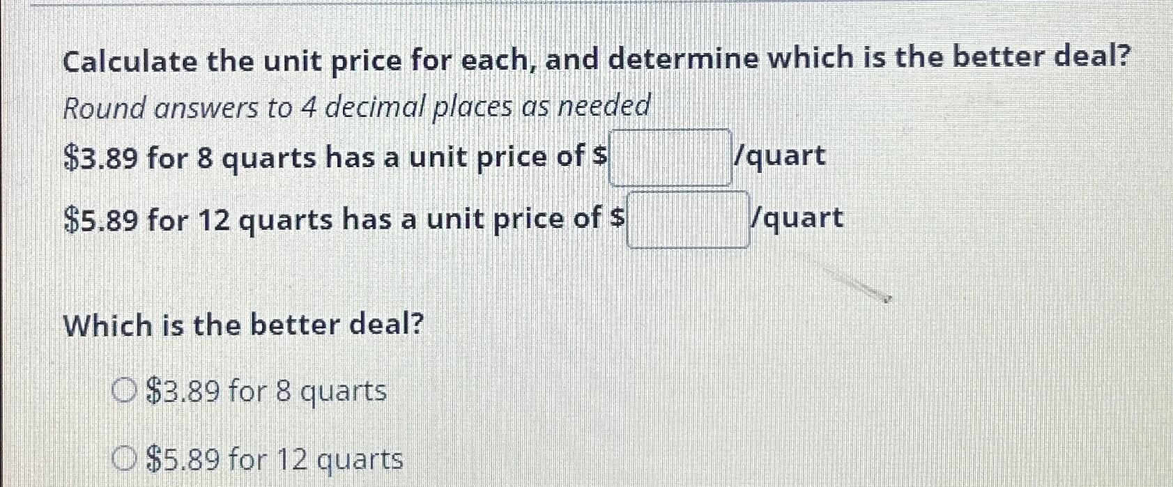 Solved Calculate the unit price for each, and determine | Chegg.com