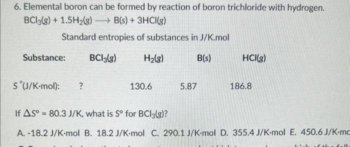 Solved 6. Elemental boron can be formed by reaction of boron | Chegg.com